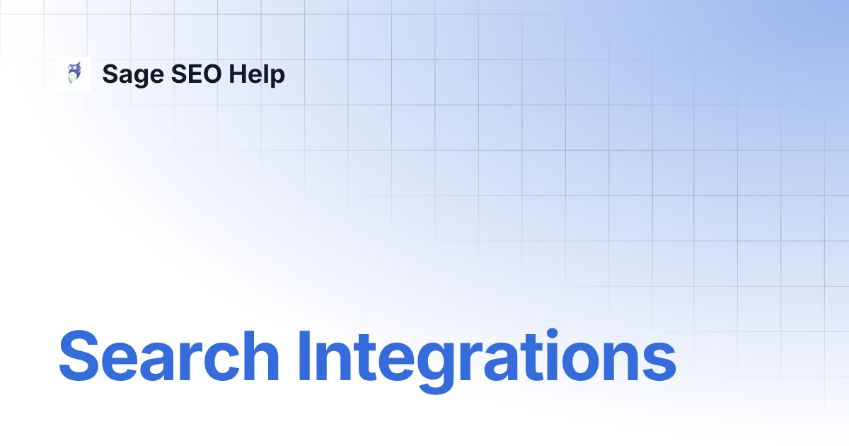Search Integrations | Sage SEO Help